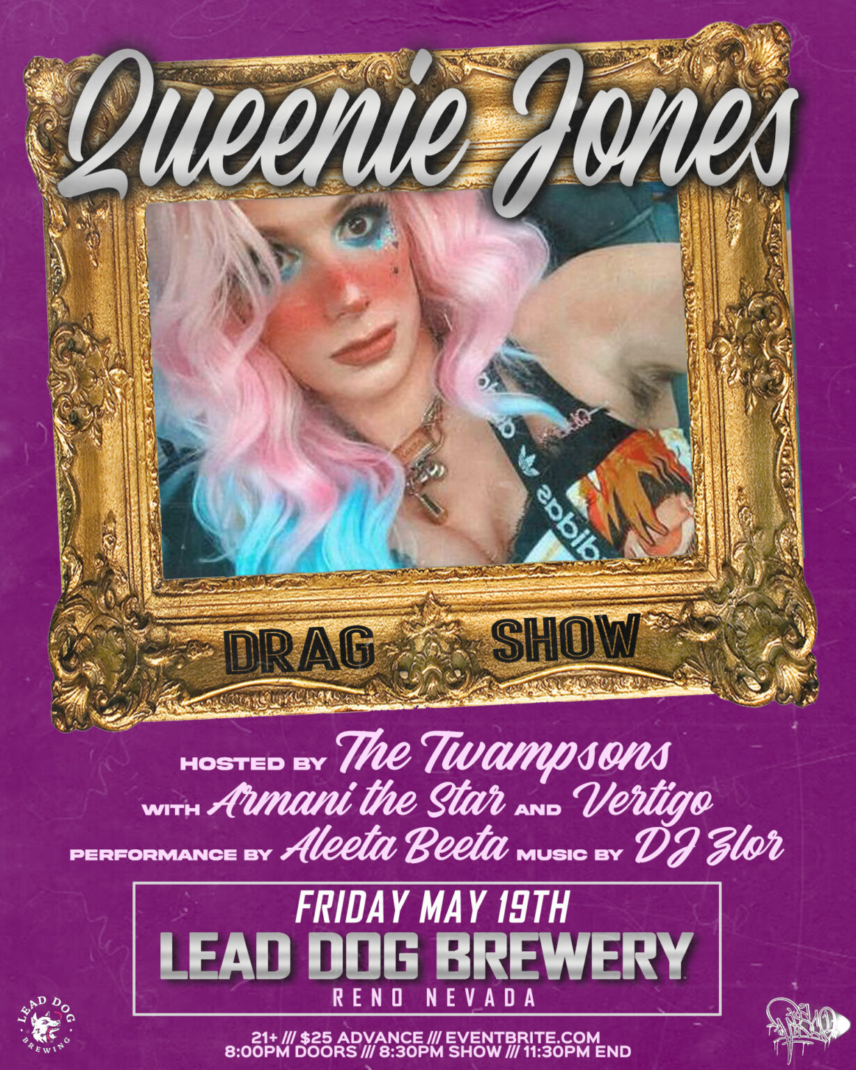 Lead Dog Presents: Queenie Jones and the Twmapsons Drag Show - Lead Dog ...